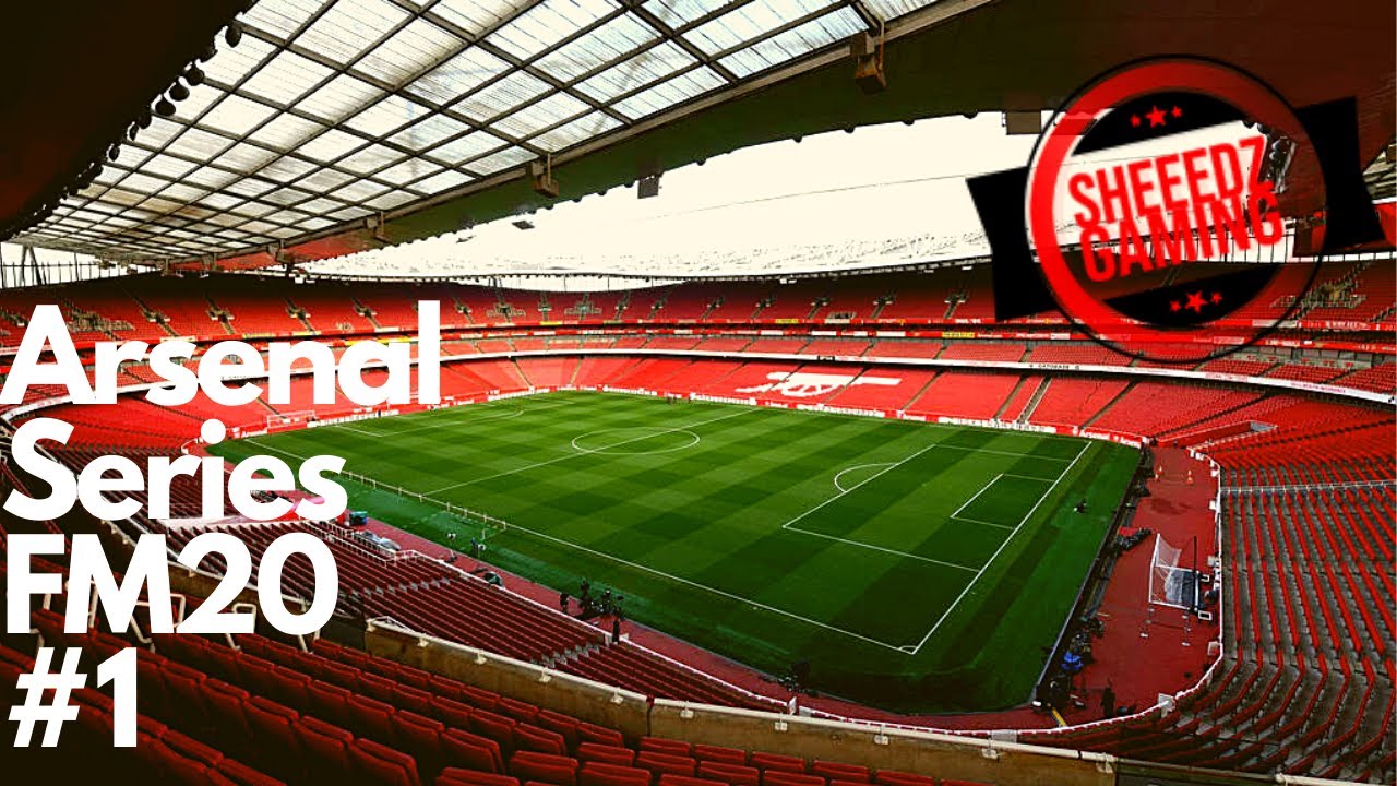 FM20 Arsenal Series Part 1 (First Day Special) - YouTube