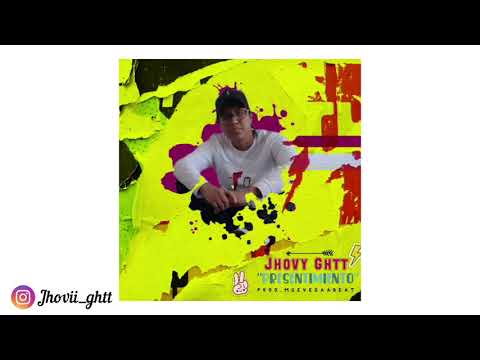 Jhovy Ghtt - PRESENTIMIENTO - (MGEVEGAABEAT) 2021
