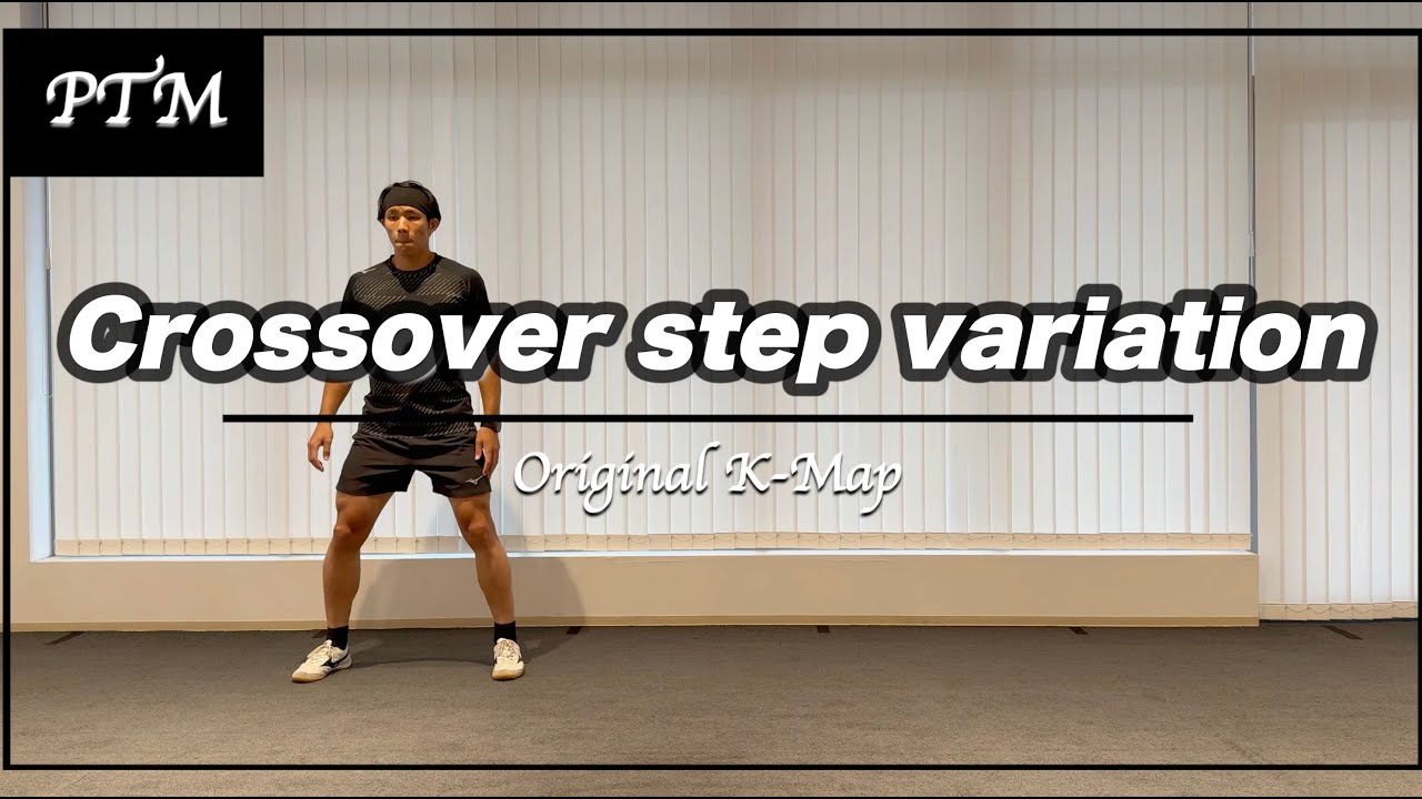 Crossover Step Variation / クロスオーバーステップバリエーション - YouTube