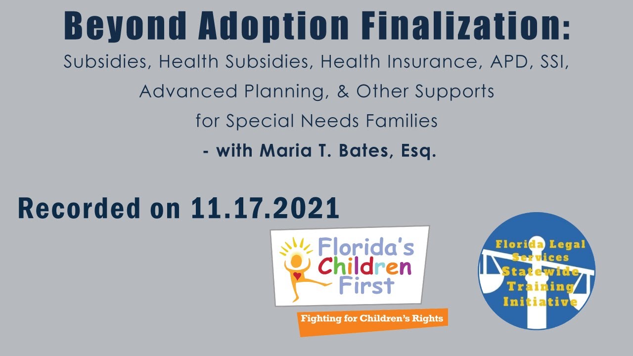Beyond Adoption Finalization Part II Special Needs Subsidies & Supports ...