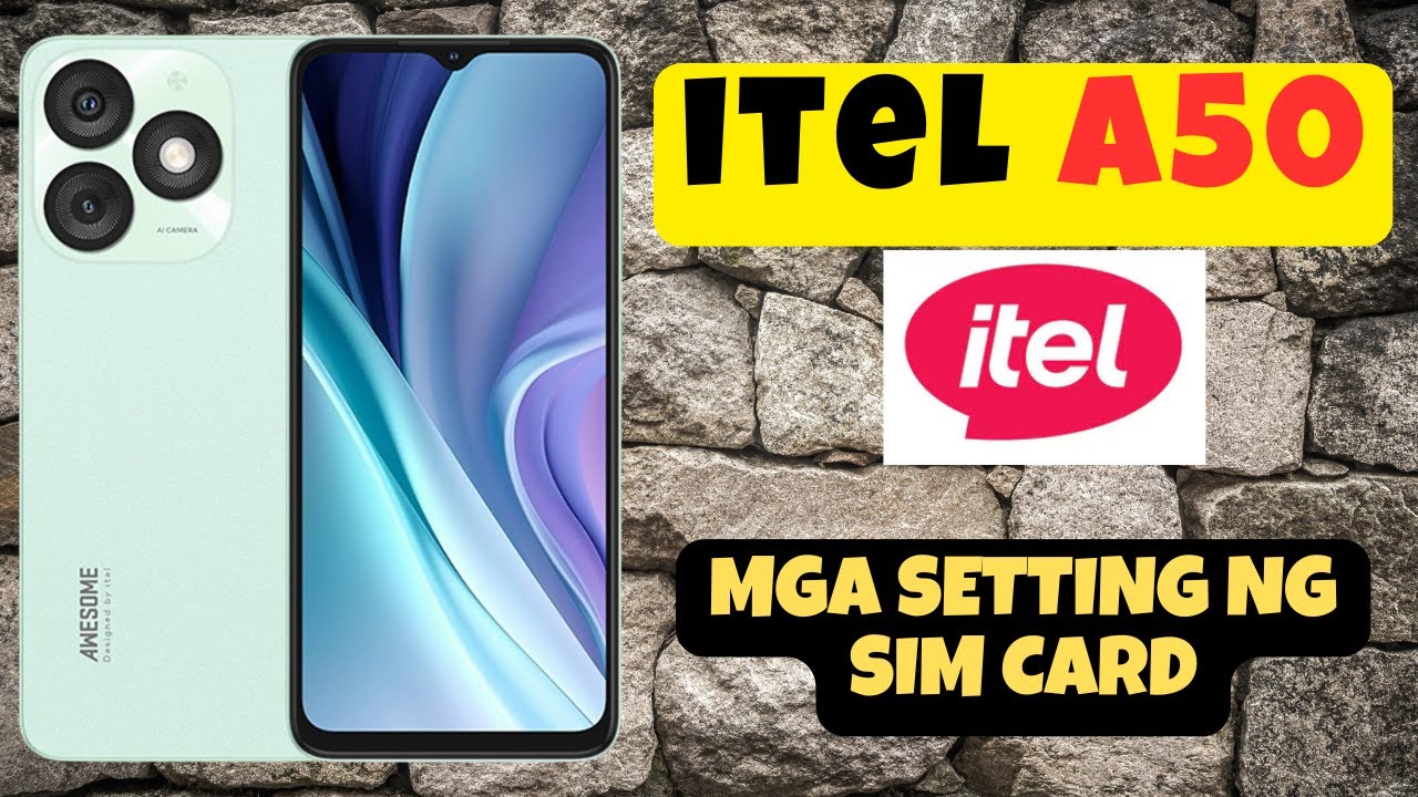 Mga setting ng sim card itel A50 - YouTube