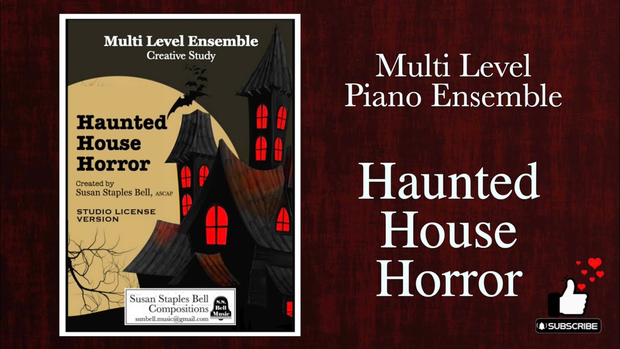 Haunted House Horror! for Multi Level Piano Ensemble - YouTube