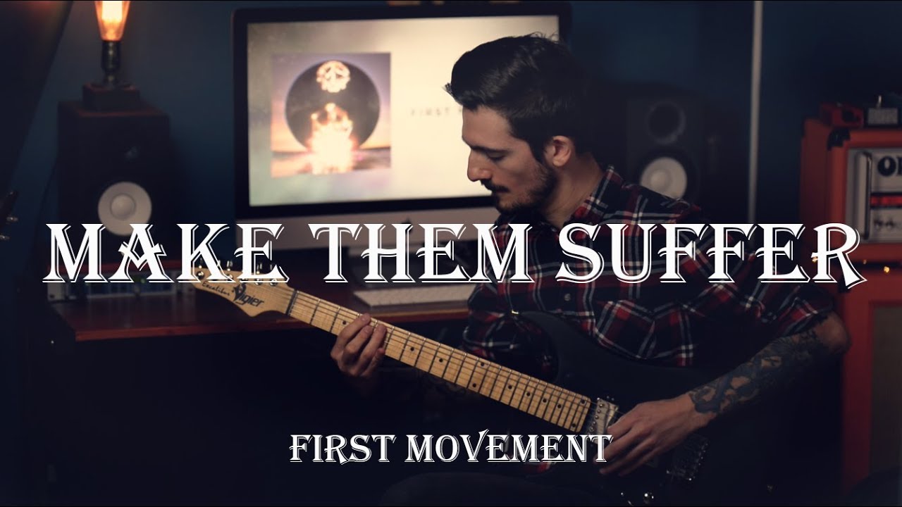 Make Them Suffer - First Movement - Dual Guitar Cover + TAB - YouTube