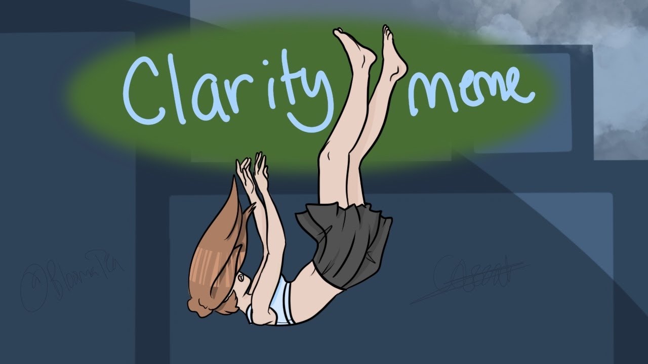 Clarity meme - YouTube