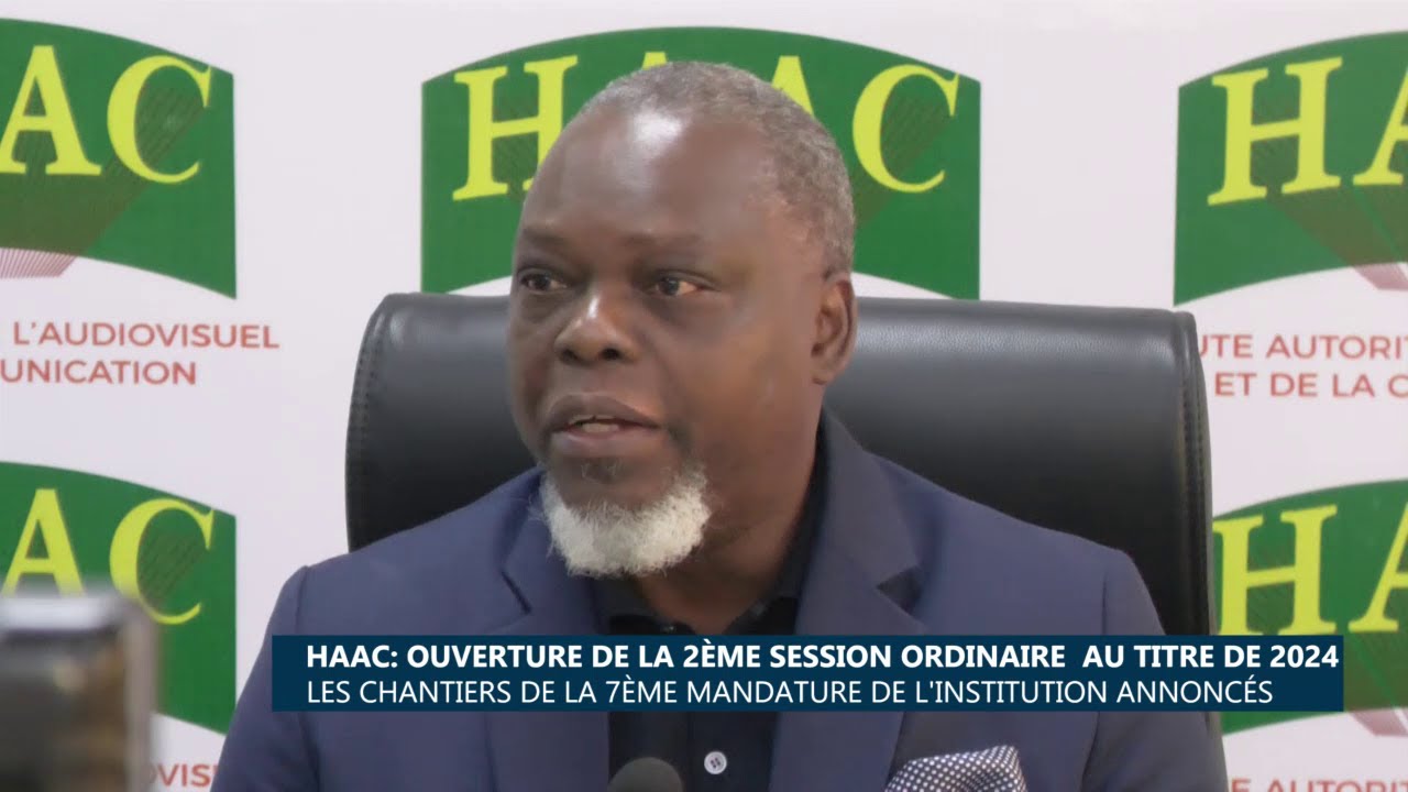 HAAC - Ouverture de la 2e session ordinaire au titre de la 2024 - YouTube