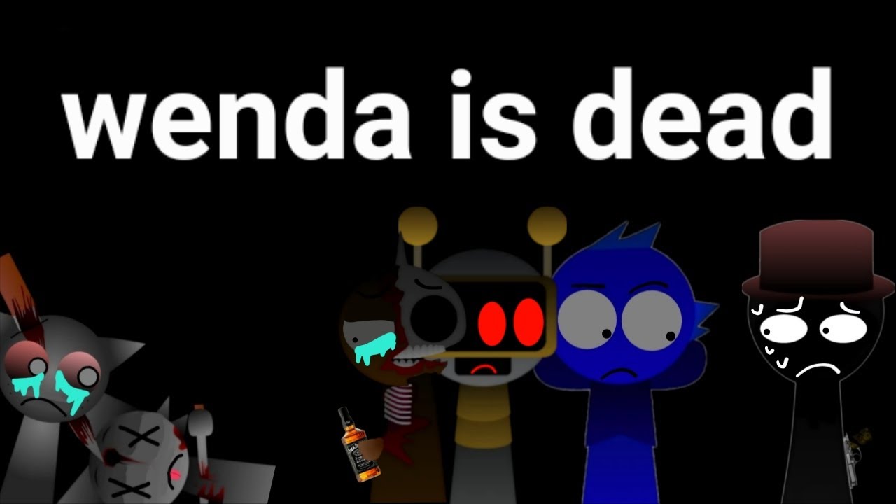 Wenda is dead (heavy is dead parody) sprunki phase 4 animation - YouTube