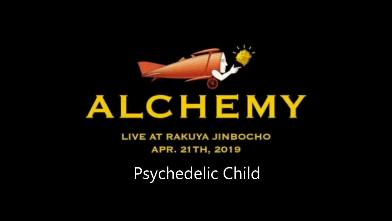 Psychedelic Child（ライブ） - YouTube