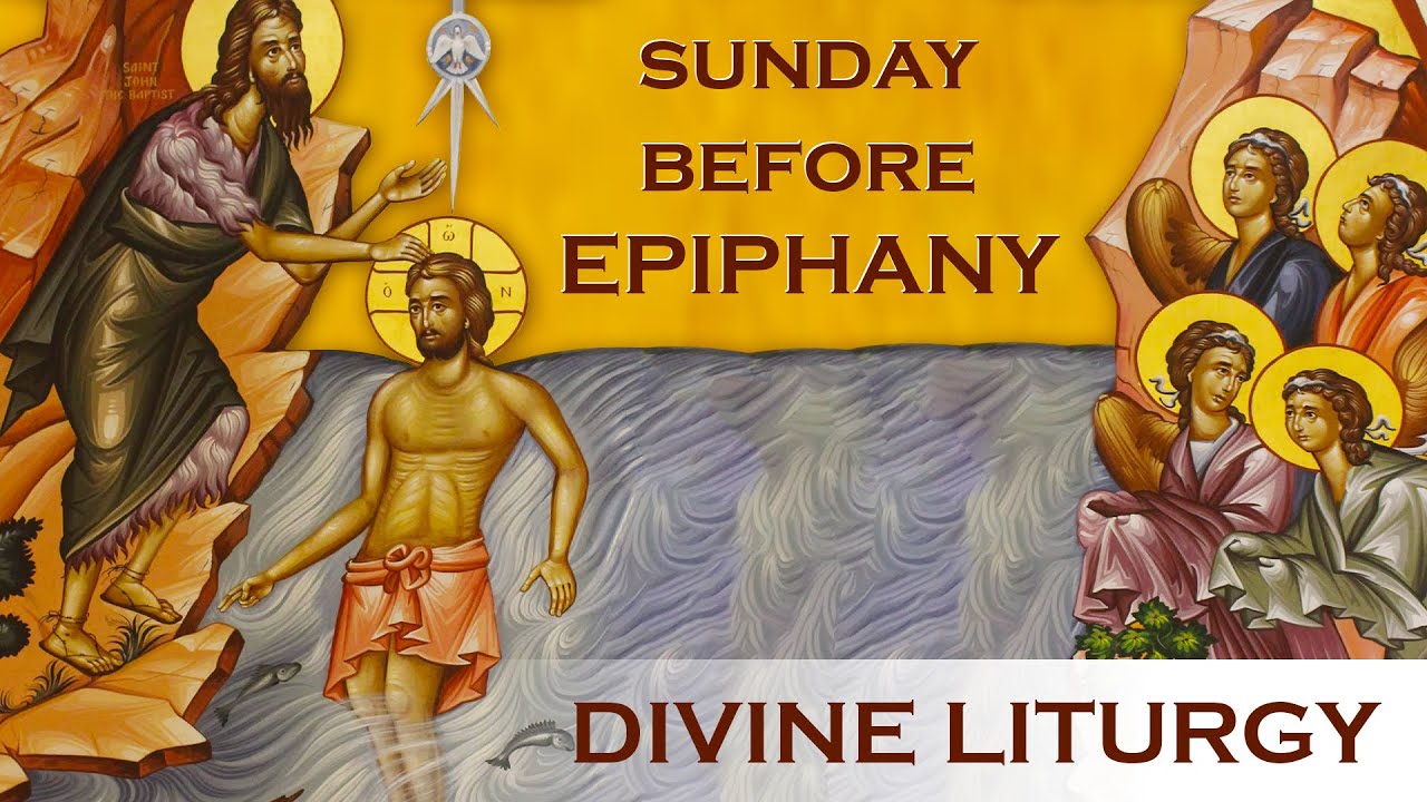 2022-01-02 Greek Orthodox Divine Liturgy of Saint John Chrysostom: The ...