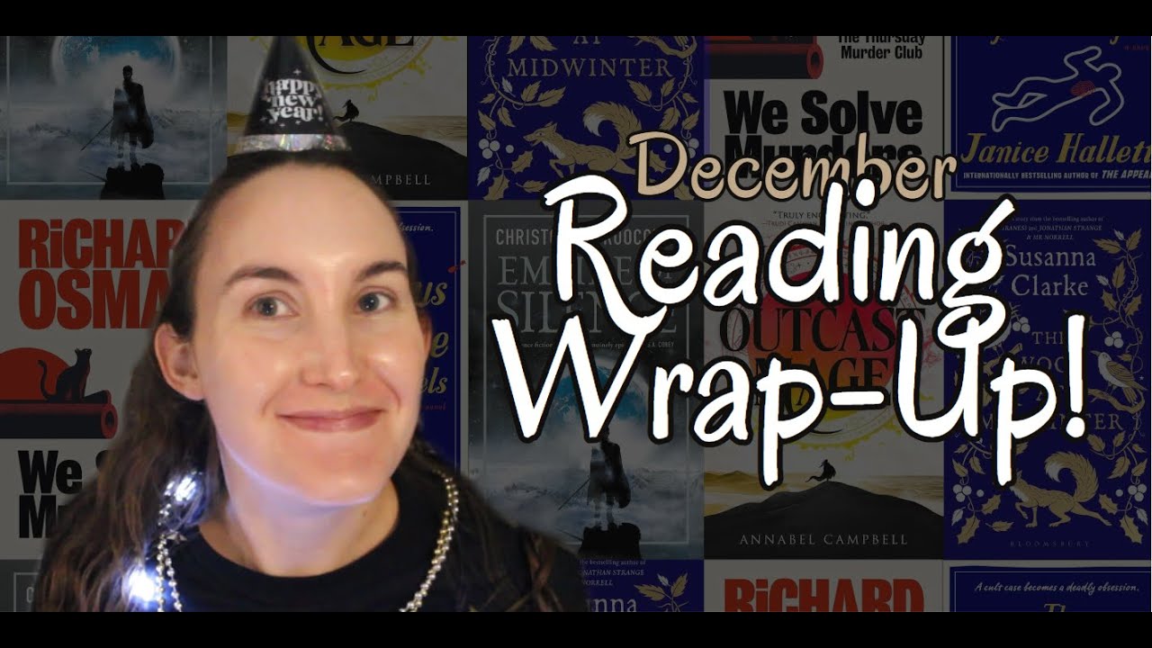 December Reading Wrap-Up | Fun space opera, fantasy, & mystery ...