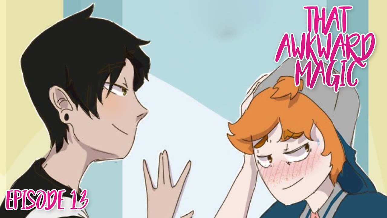 BL Comic Dub 】That Awkward Magic - Episode 13 - YouTube
