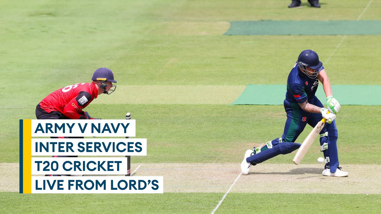 Army v Navy T20 Cricket LIVE – Inter Services Championships from Lord’s ...