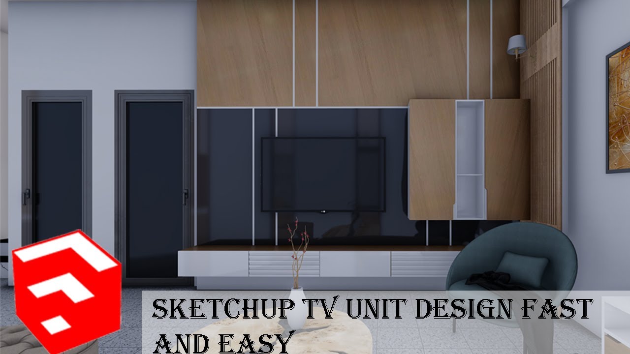 SKETCHUP TV UNIT INTERIOR DESIGN TUTORIAL || ADVANCED SKETCHUP FAST AND ...