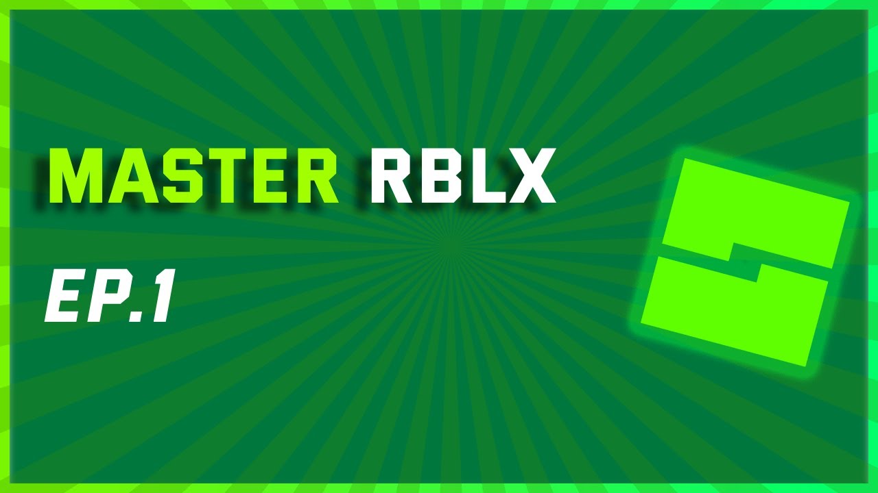 MASTER Roblox Studio - EP.1 - YouTube