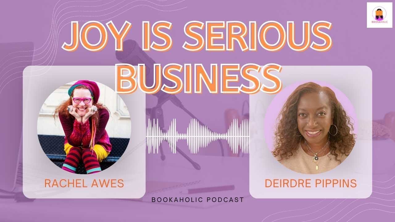 Joy Is serious about her Business With Rachel Awes| Episode 56 - YouTube