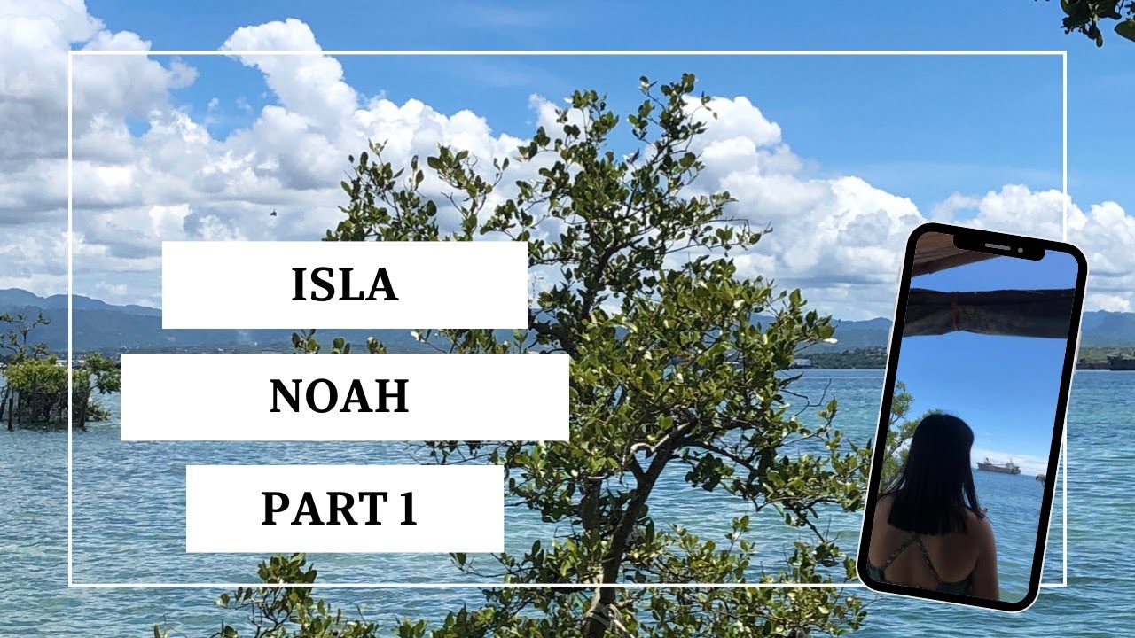 ISLA NOAH Version TWO! (Part 1) - YouTube
