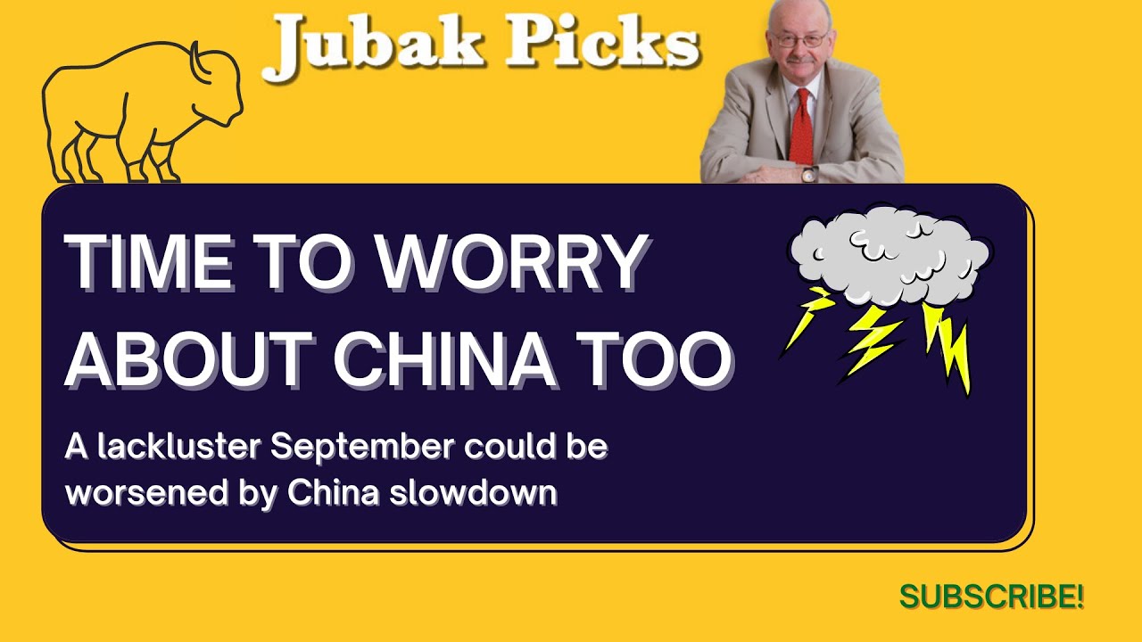 Time To Worry About China Too - September 15 2021 - Jim Jubak ...