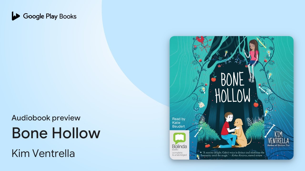 Bone Hollow by Kim Ventrella · Audiobook preview - YouTube