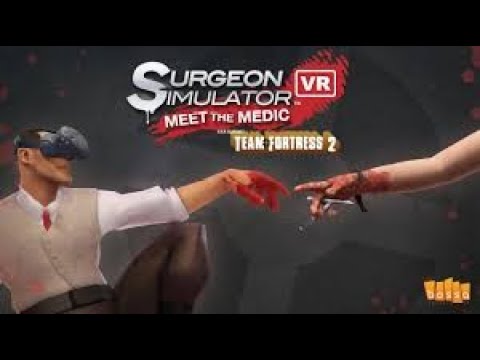 surgeon simulator tf2 vr #surgeonsimulator2 #vr #funny #gaming #memes # ...