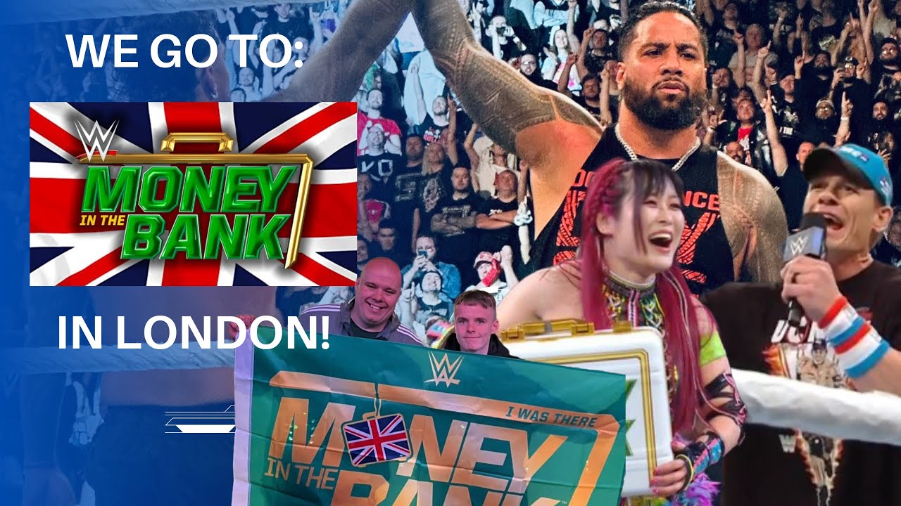 WWE MONEY IN THE BANK 2023 LIVE VLOG IN LONDON! - YouTube