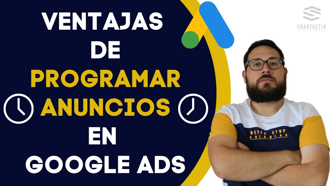 Beneficios de usar la Programación de Anuncios de Google Ads - YouTube