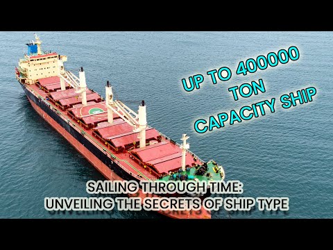 Exploring Different Ship Types: From small boat to big cargo ship\
