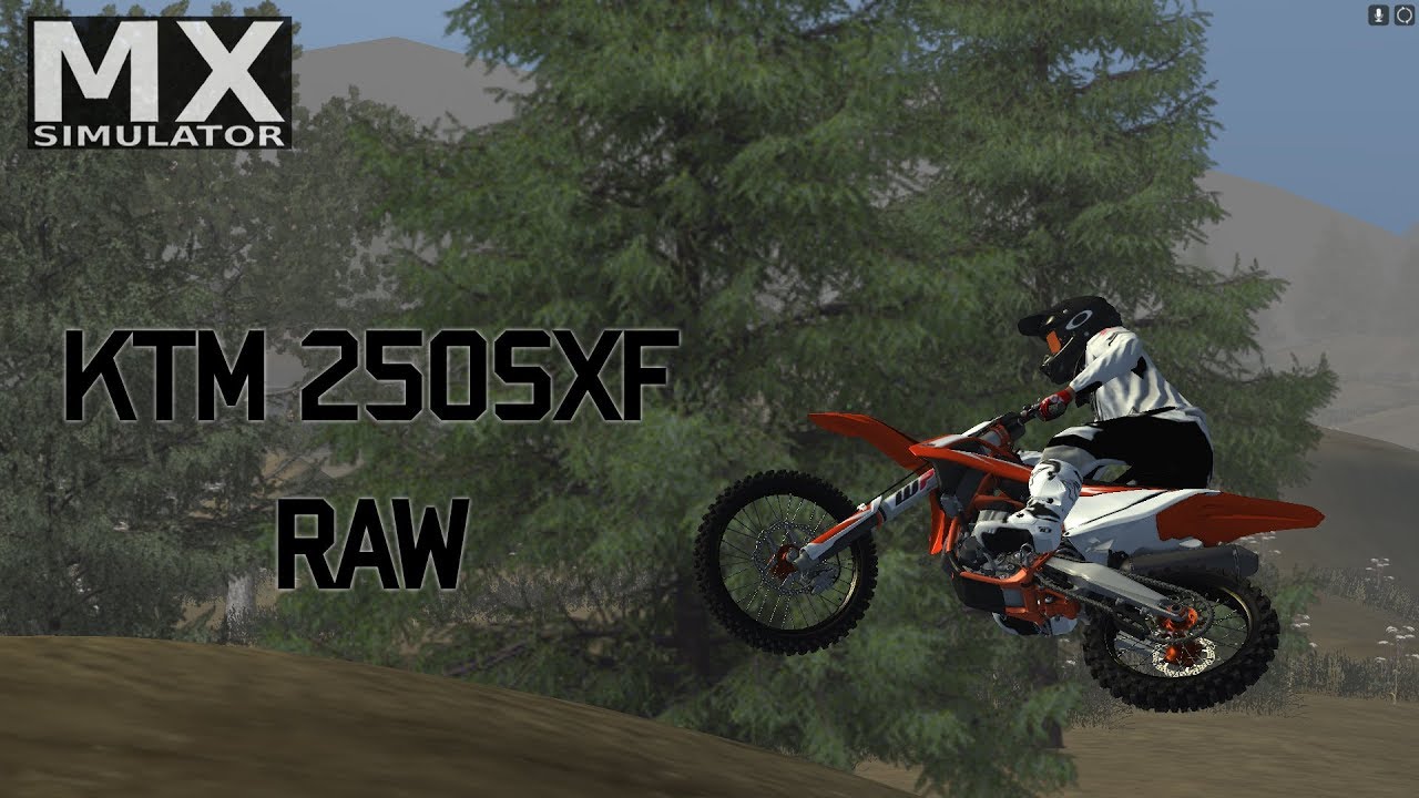 [MX Simulator] KTM 250SXF RAW - YouTube