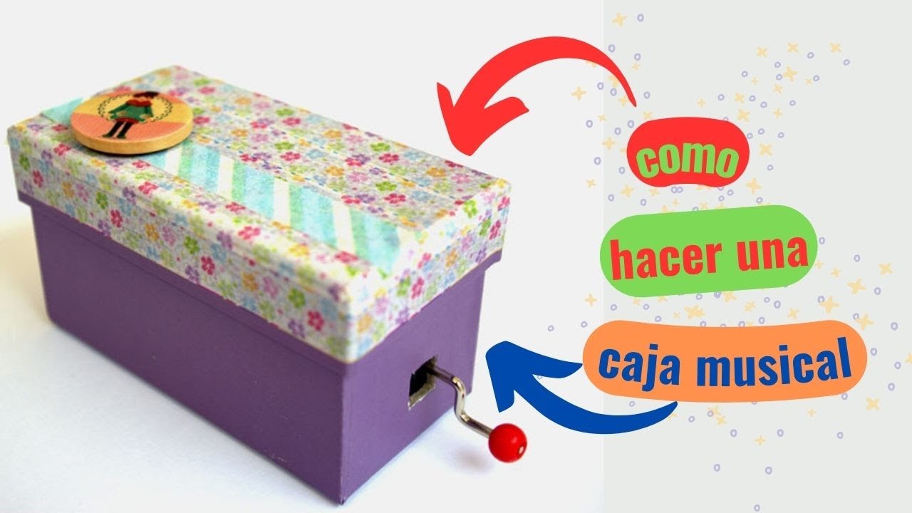 Como hacer una Caja musical | music Box - YouTube