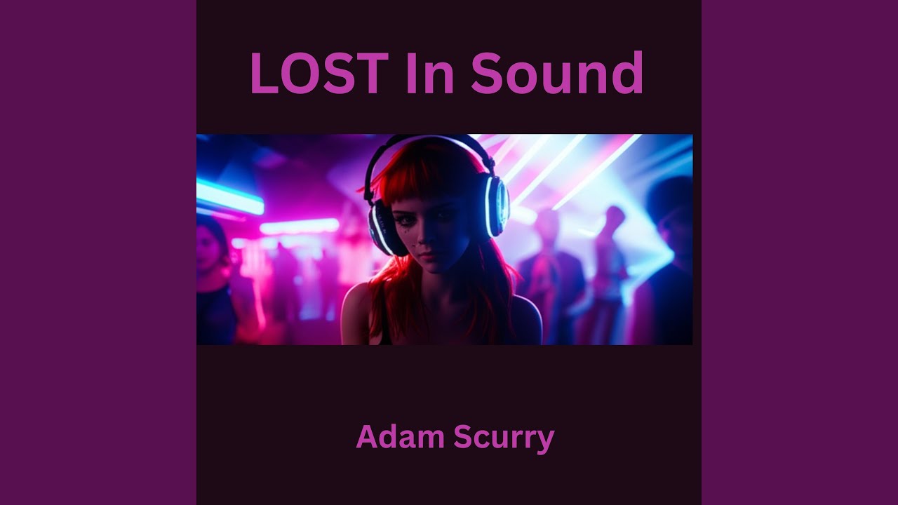 Lost in Sound - YouTube