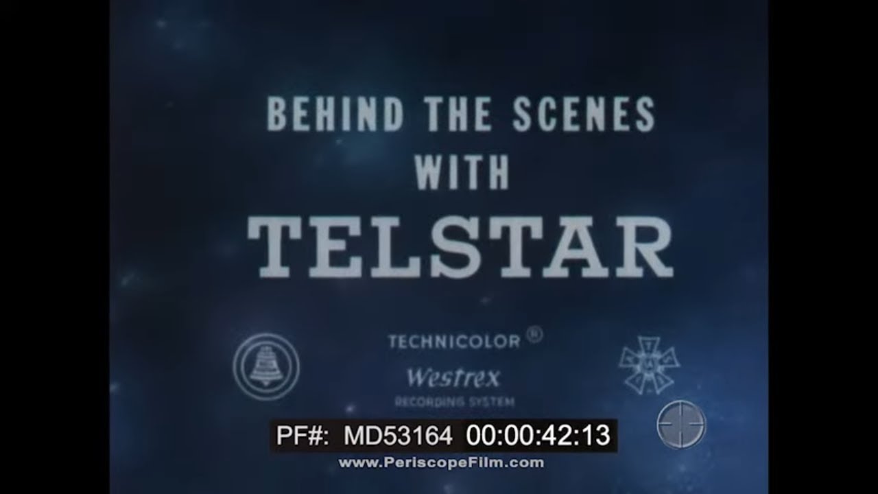 " BEHIND THE SCENES WITH TELSTAR " 1962 BELL TELEPHONE PROMO FILM ...