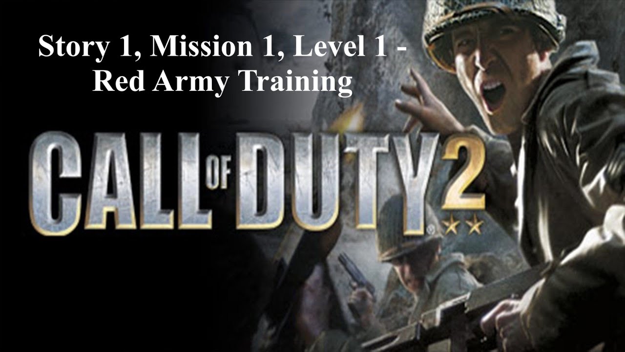 Call of Duty 2 Campaign | Story 1, Mission 1, Level 1 - Red Army ...