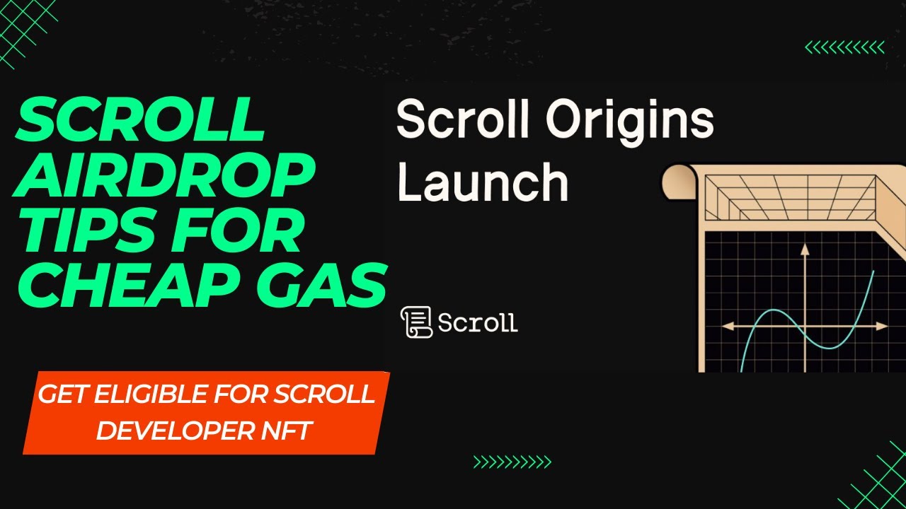 Scroll Mainnet Airdrop : Bridge ETH & Low Gas Contract Deployment for Scroll Origins NFT ...