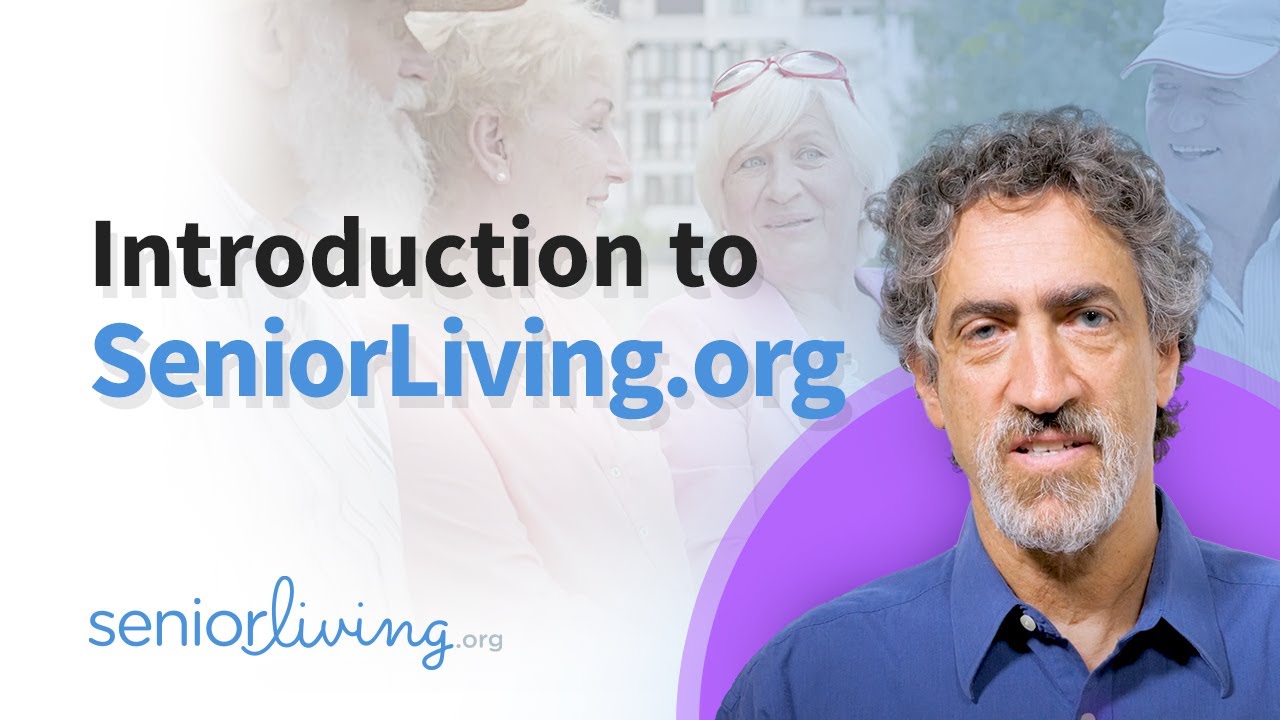 Improve Your Senior Life at SeniorLiving.org - YouTube