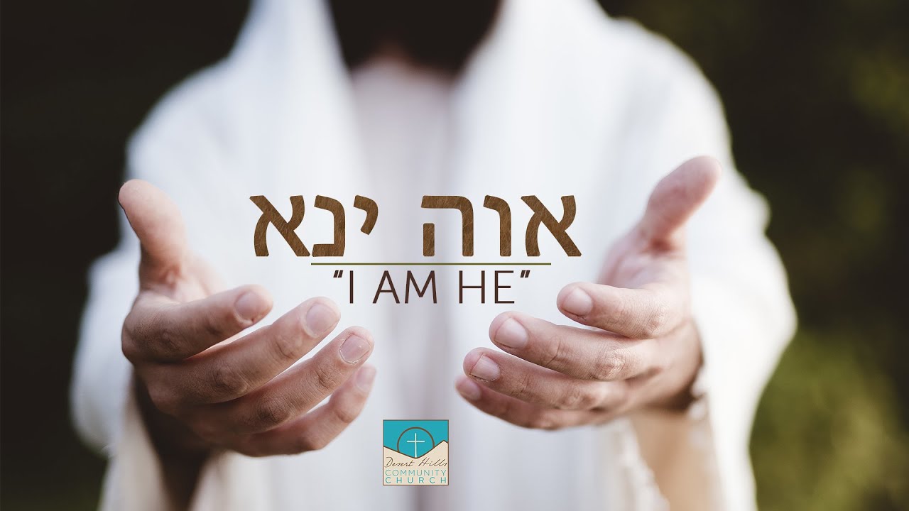 I AM HE - Week 3 - Rev Todd Johnson - YouTube