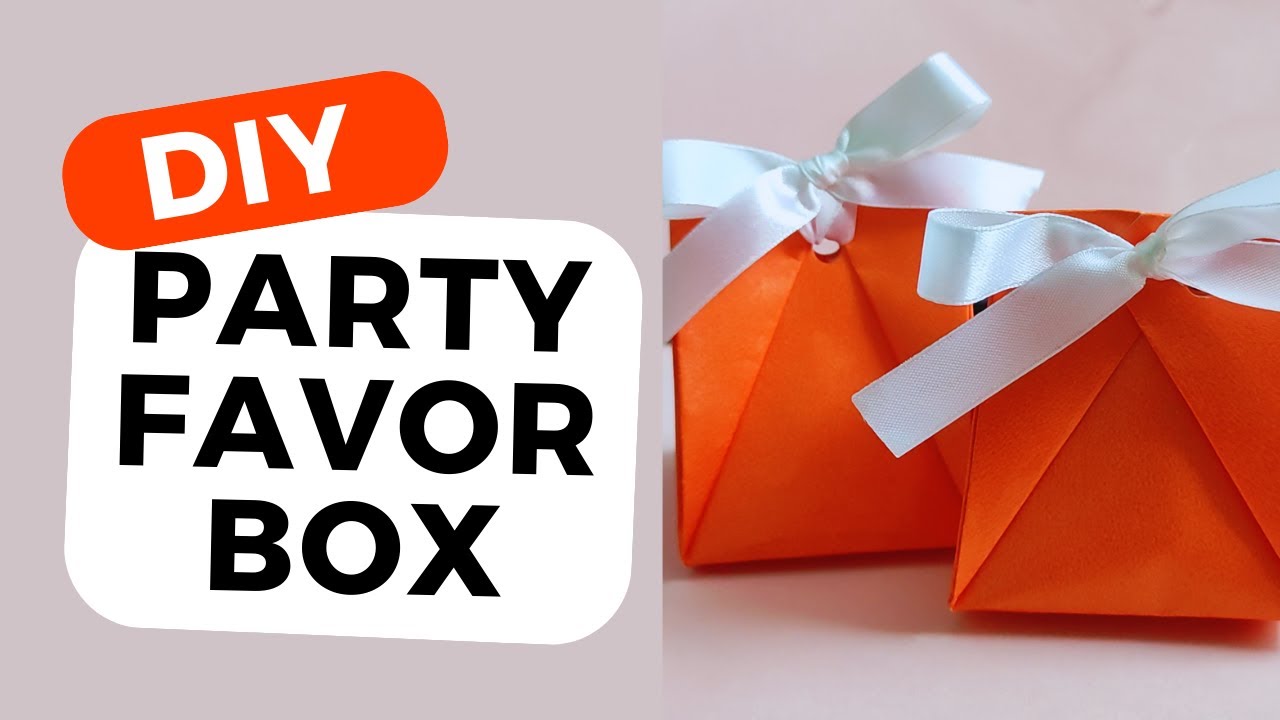 DIY Party Favor Boxes Made Easy! - YouTube