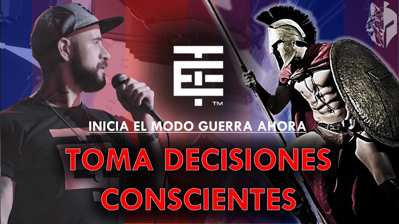 TOMA DECISIONES CONSCIENTES, NO TE HUMILLES, INICIA EL CAMBIO HOY (MODO ...