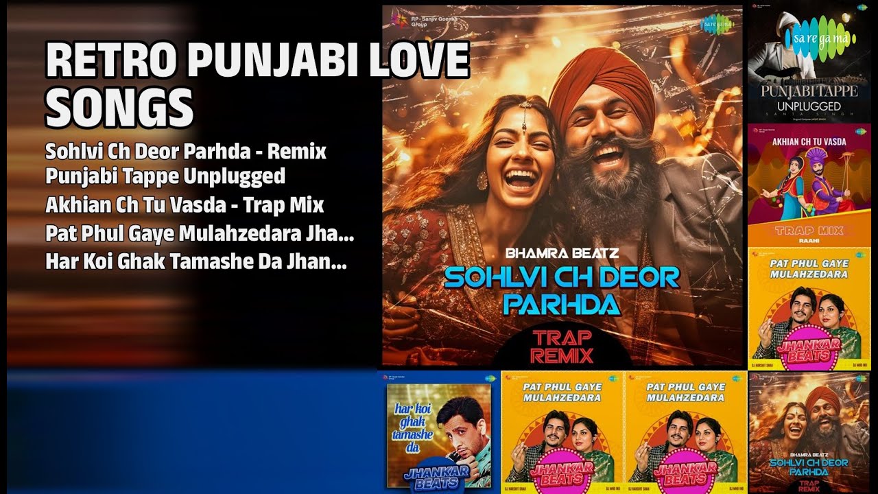 ਦਿਲ ਨੂੰ ਛੂਹਣ ਵਾਲੇ ਗੀਤ | Bhamra Beatz Songs | Sohlvi Ch Deor Parhda ...