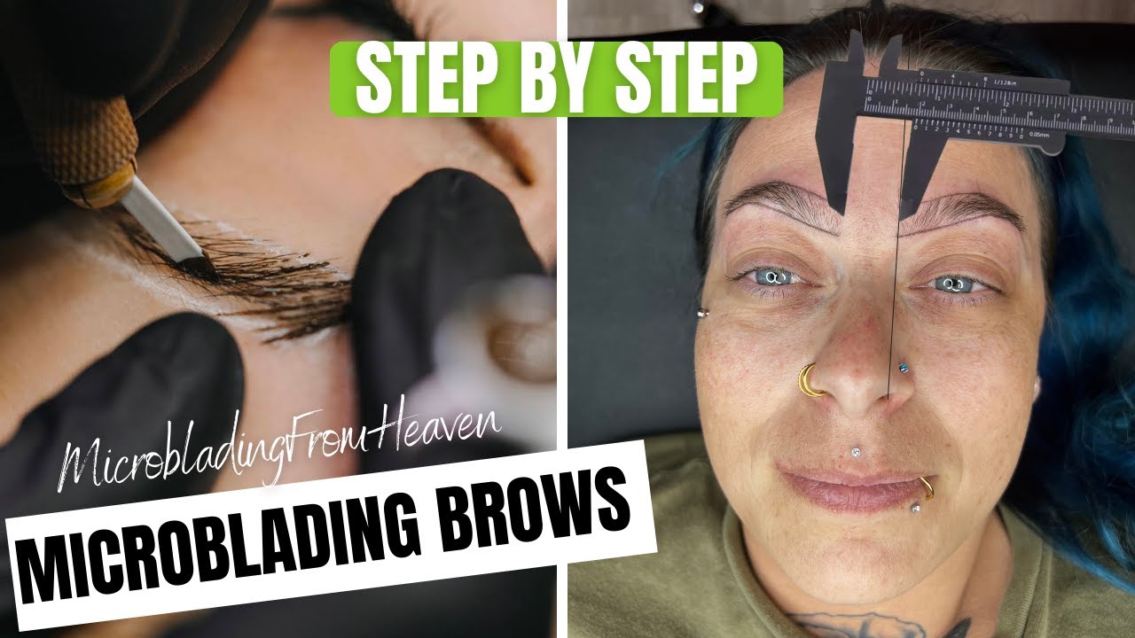MICROBLADING EYEBROWS STEP BY STEP - Full Process - YouTube