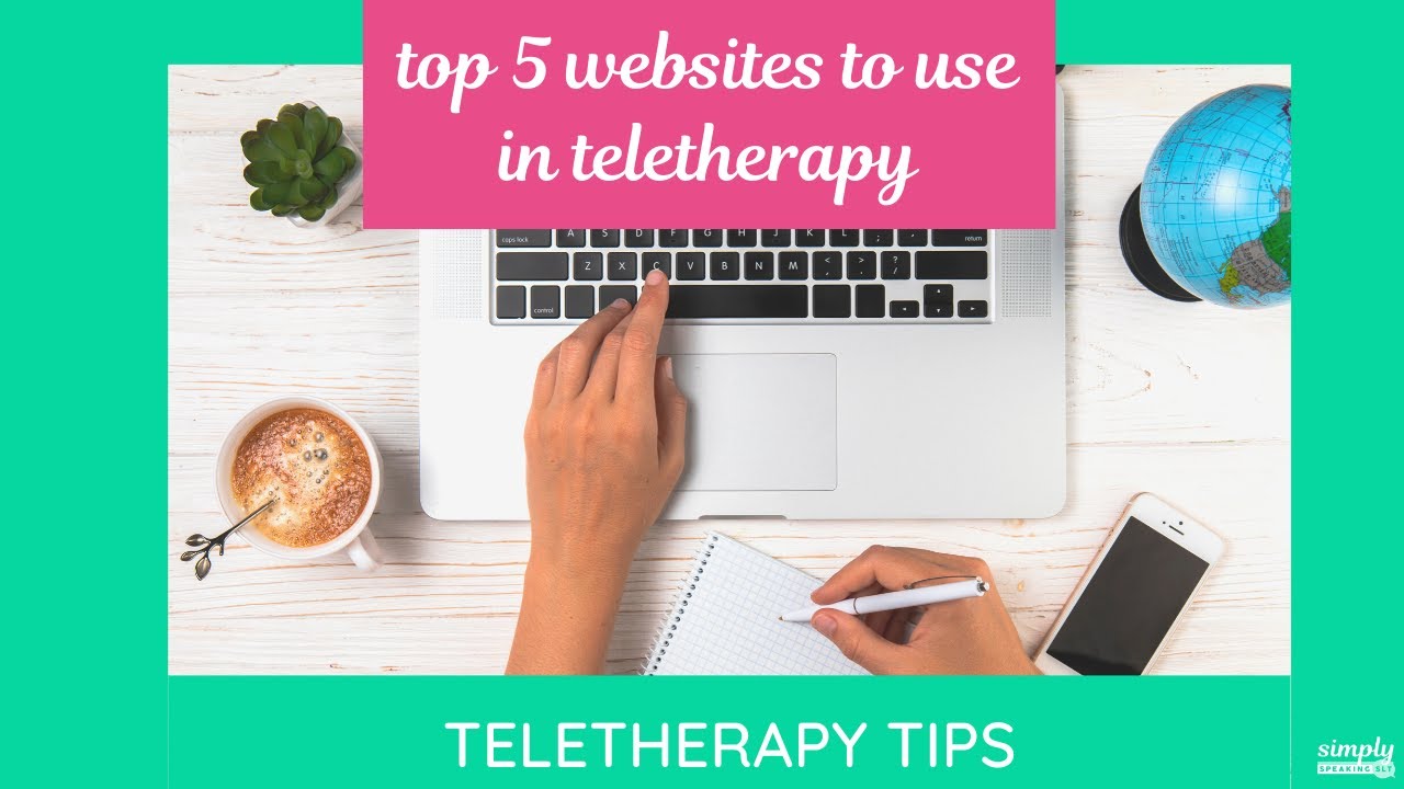 Top 5 Websites to Use in Teletherapy - YouTube