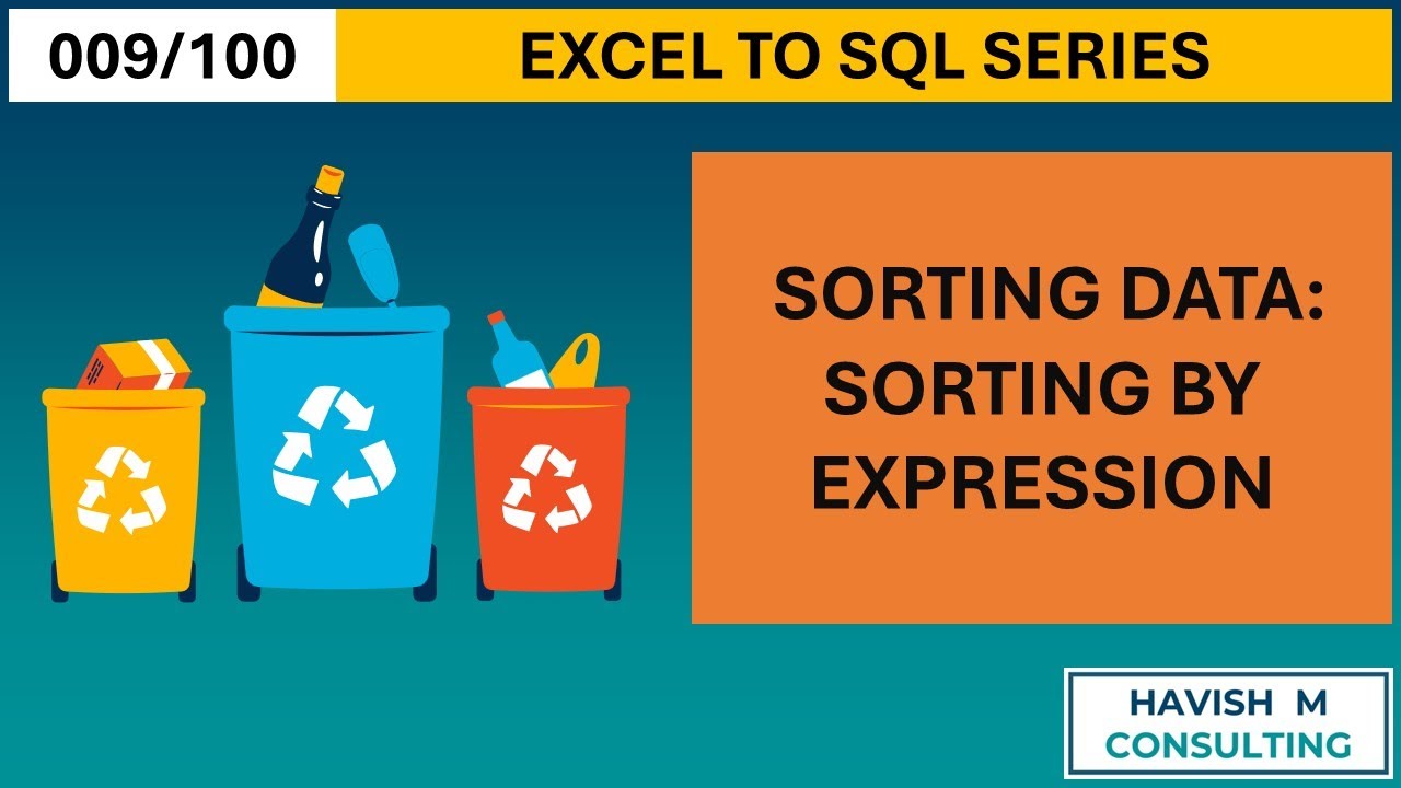 009/100 - Sorting by Expression - YouTube