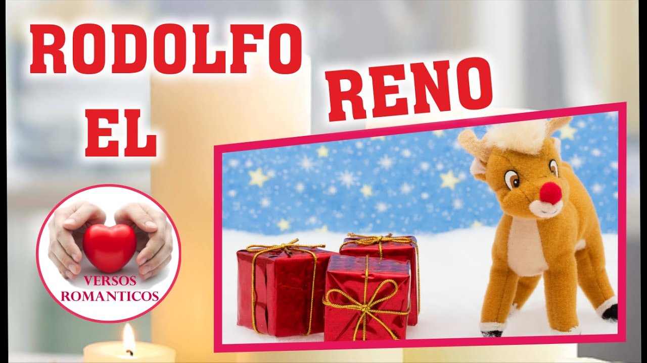 Rodolfo el reno, videos de rodolfo el reno, villancico navideño ...