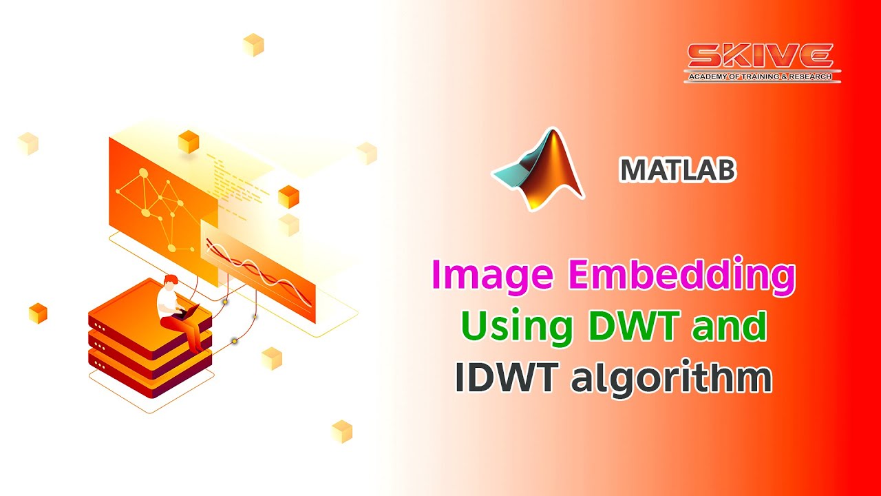Image Embedding Using Dwt And Idwt Algorithm Youtube