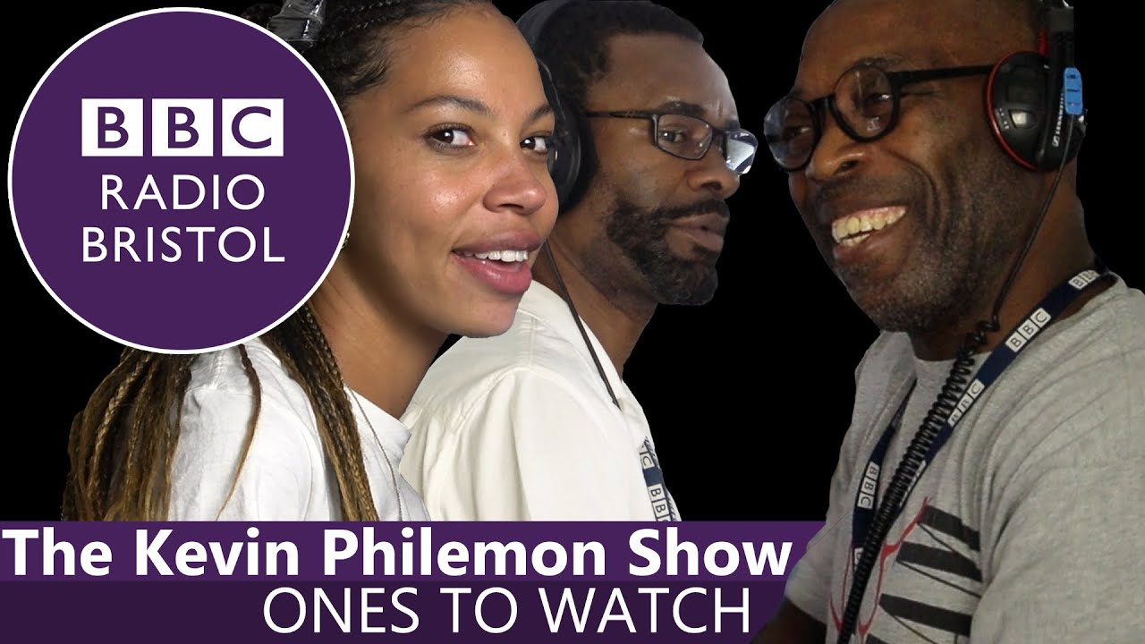 ONES TO WATCH - BBC RADIO BRISTOL - THE KEVIN PHILEMON SHOW WITH DJ ...