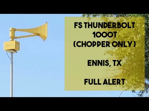 FS Thunderbolt 1000T Siren Test (Chopper Only) | Ennis, TX | Full Alert ...