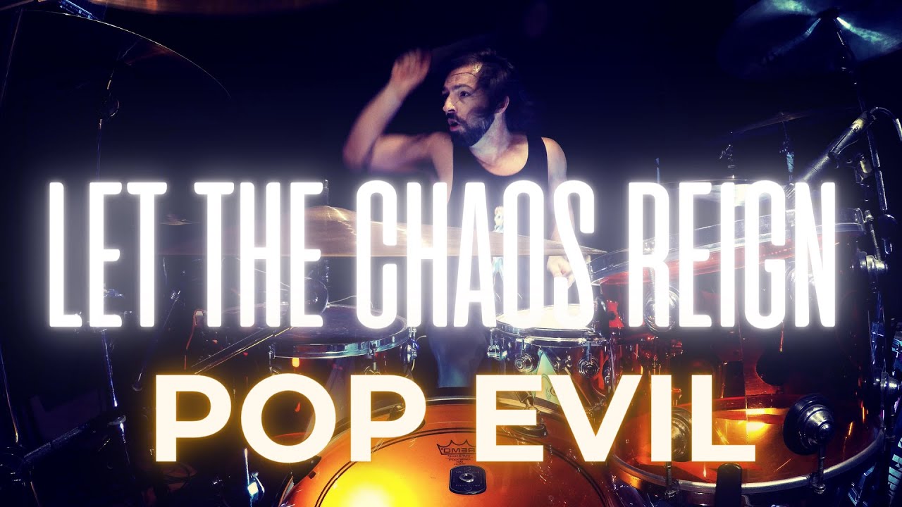 Let the chaos reign | Pop Evil - Complete #drumcover by Federico ...