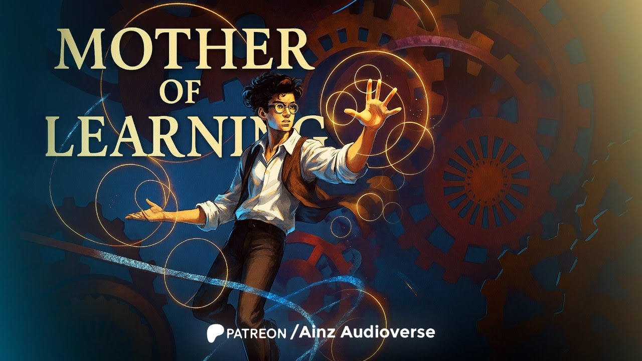 Mother Of Learning | CH 21 to 30 | Ainz Audioverse - YouTube