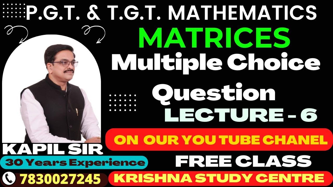 MATRICES LECTURE 6 OBJECTIVE QUESTIONS - YouTube