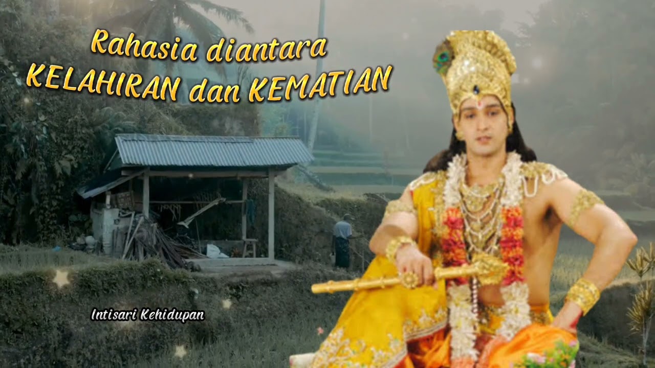 ANTARA KELAHIRAN DAN KEMATIAN, Basudewa Krisna - YouTube