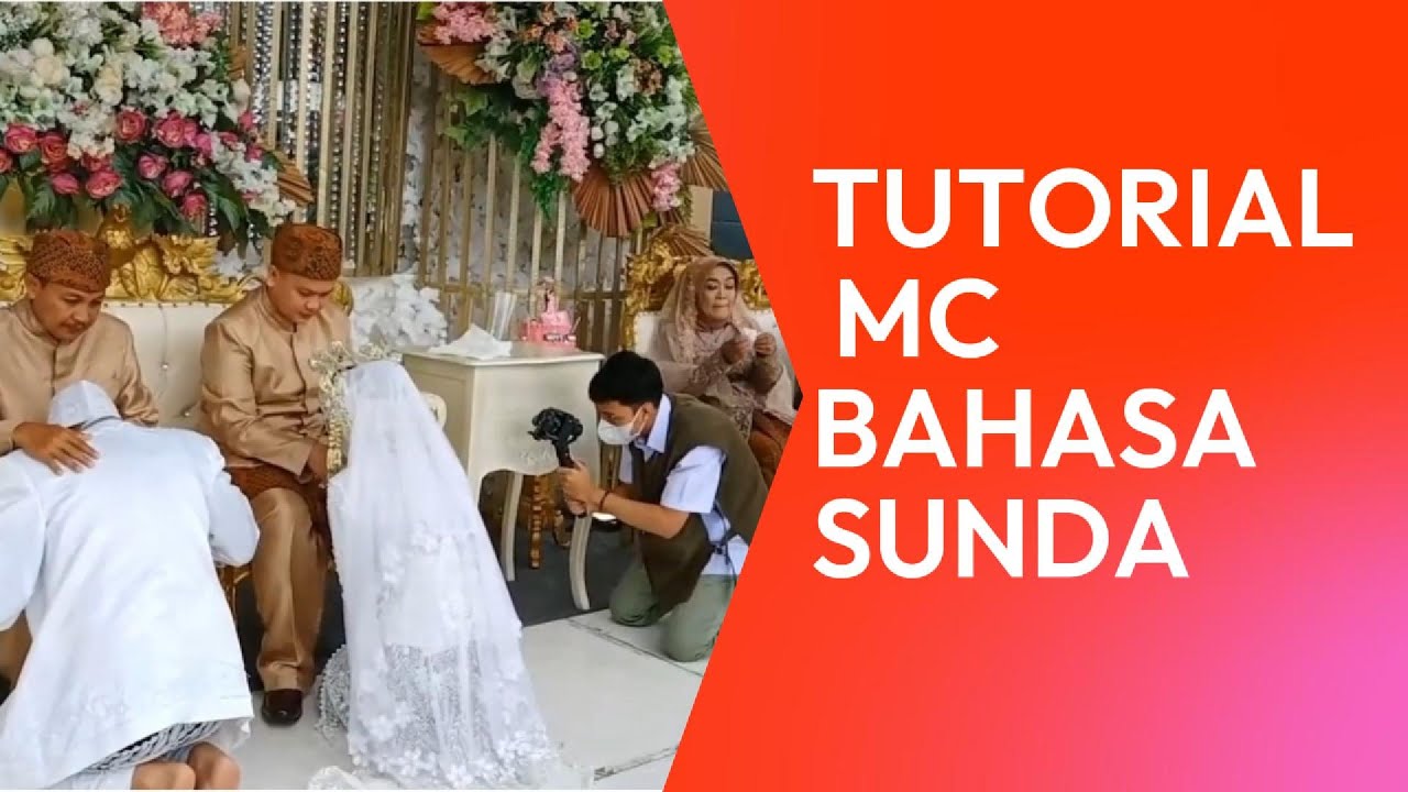 MC SUKSES DAN TUTORIAL MC BAHASA SUNDA BERSAMA MC HERNI NURBAIDURI - YouTube