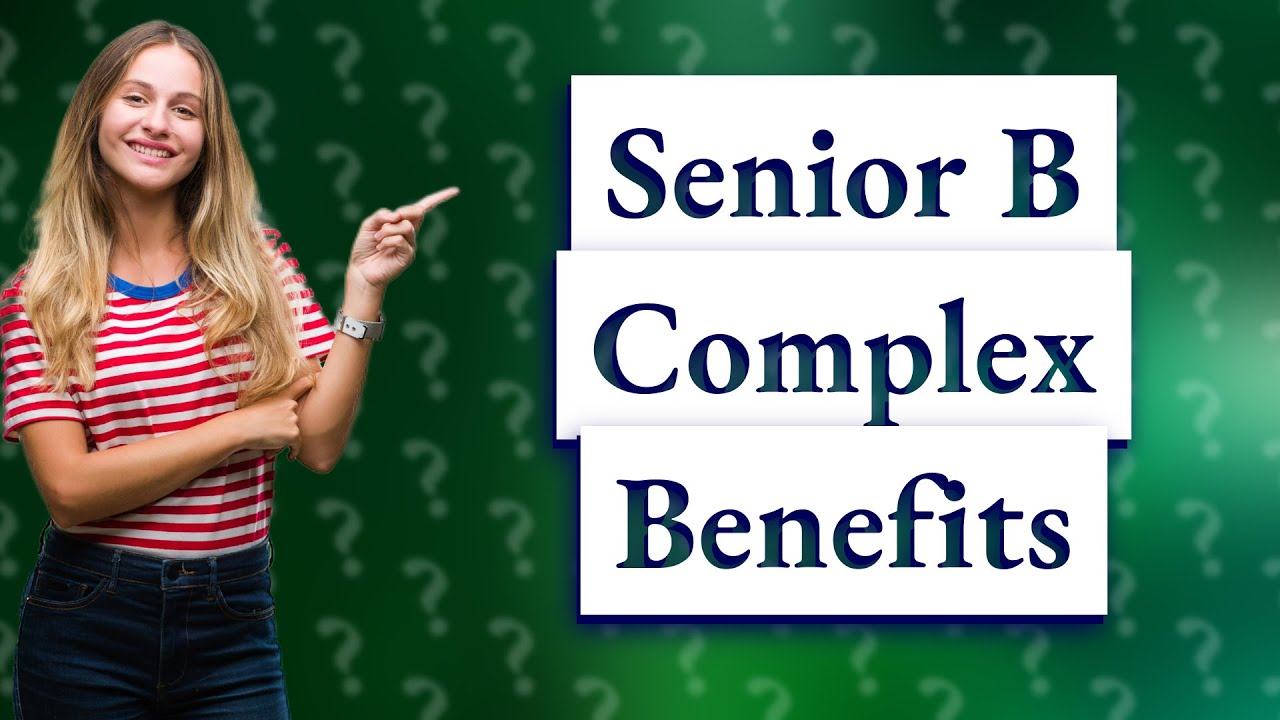 Is B complex good for seniors? - YouTube