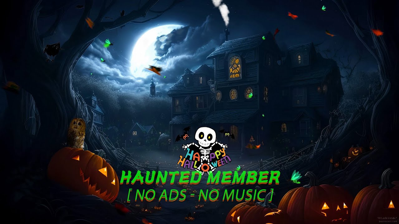 [4K Video] Haunted House Halloween Ambience with Relaxing Spooky Sounds ...